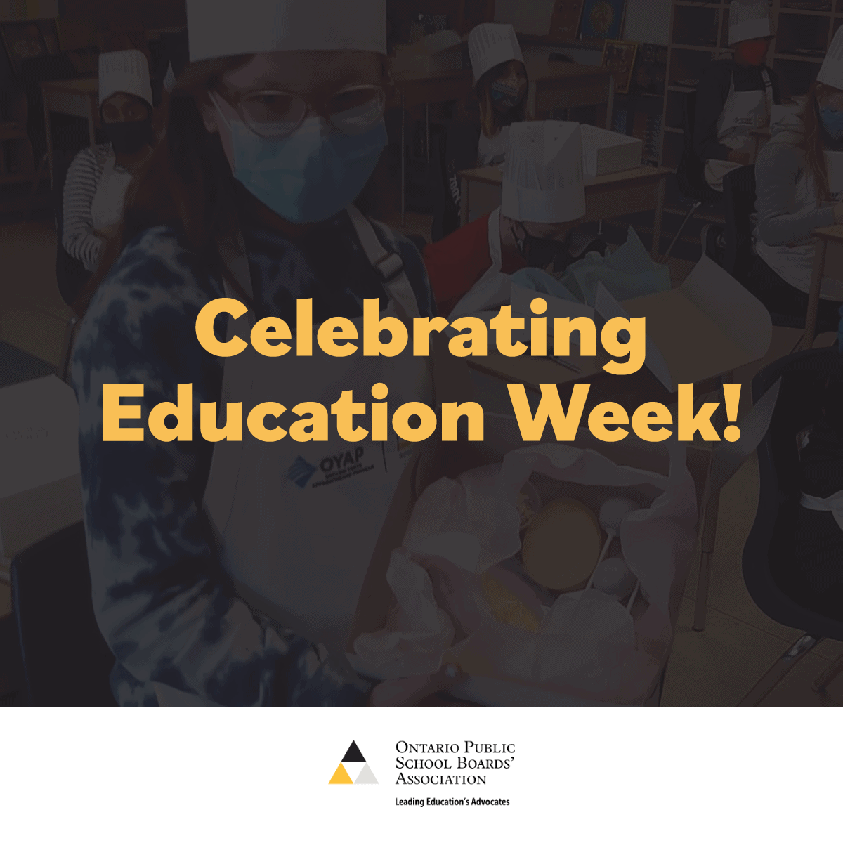 OPSBA celebrates Education Week in Ontario by honouring all those ...