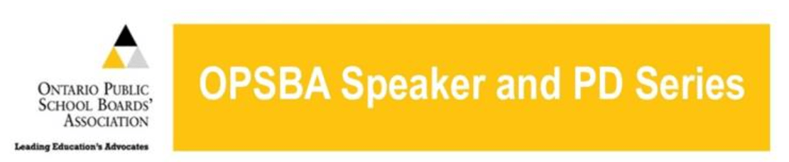 April 29 – OPSBA Speaker Series, Advancing Reconciliation – First ...